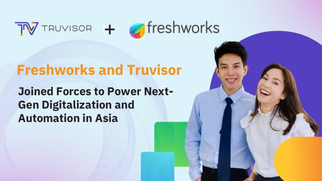 Freshworks and Truvisor Collaborate to Drive Digitalization and ...