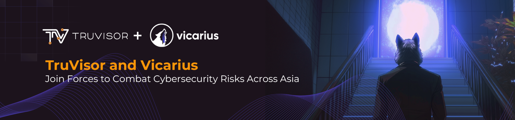 TruVisor and Vicarius Join Forces to Combat Cybersecurity Risks Across ...